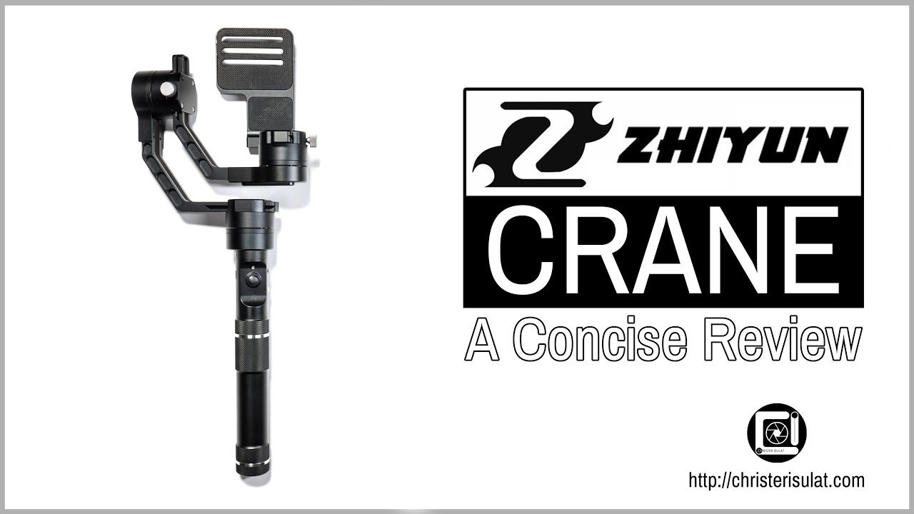 Zhiyun Crane 3 Axis Gimbal Stabilizer: A Concise Review - YouTube