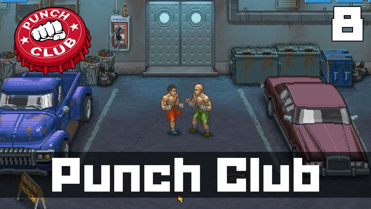 Let's Play Punch Club / Punch Club Gameplay Part 8 - YouTube