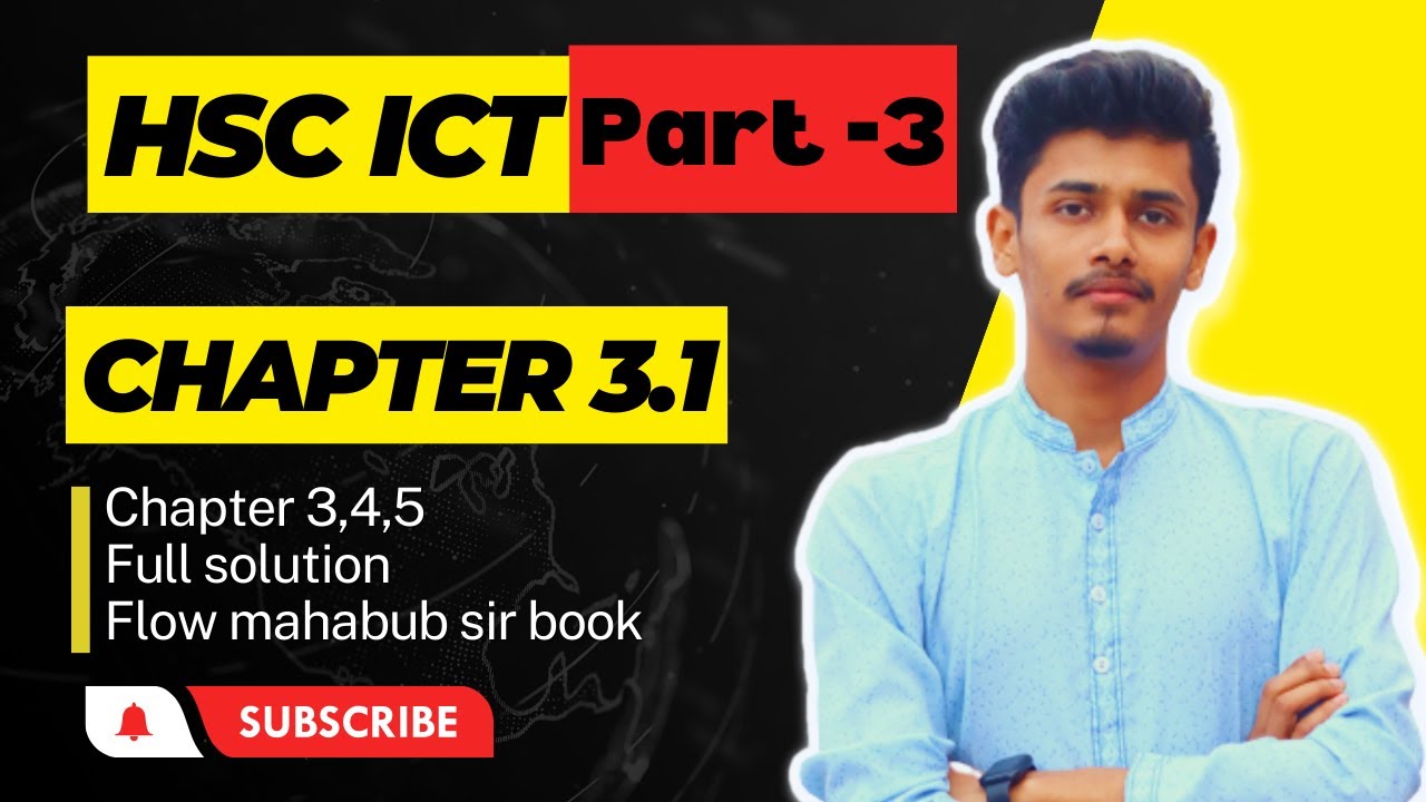HSC ICT 3rd Chapter part-3 #ict #hsc #full - YouTube