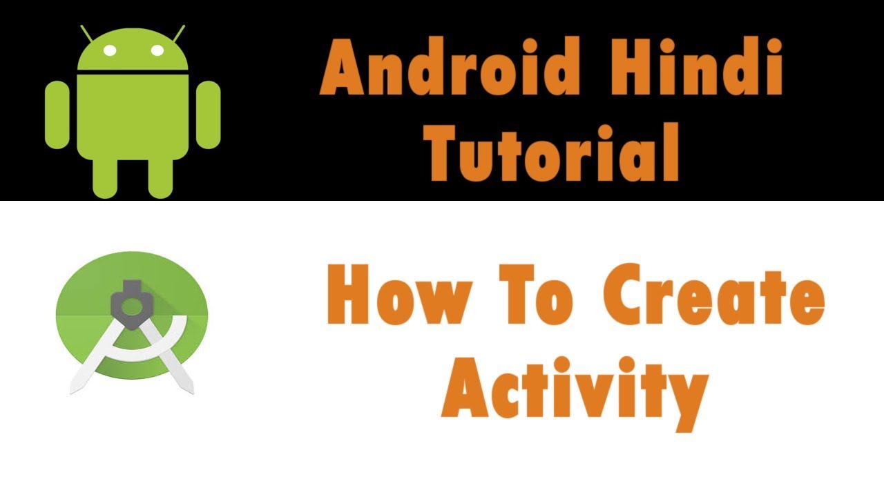 Android App Development Tutorial - 13 - How To Create Activity - Hindi ...