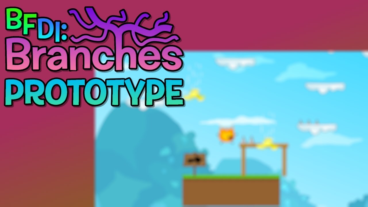 BFDI: Branches Prototype Build? - YouTube