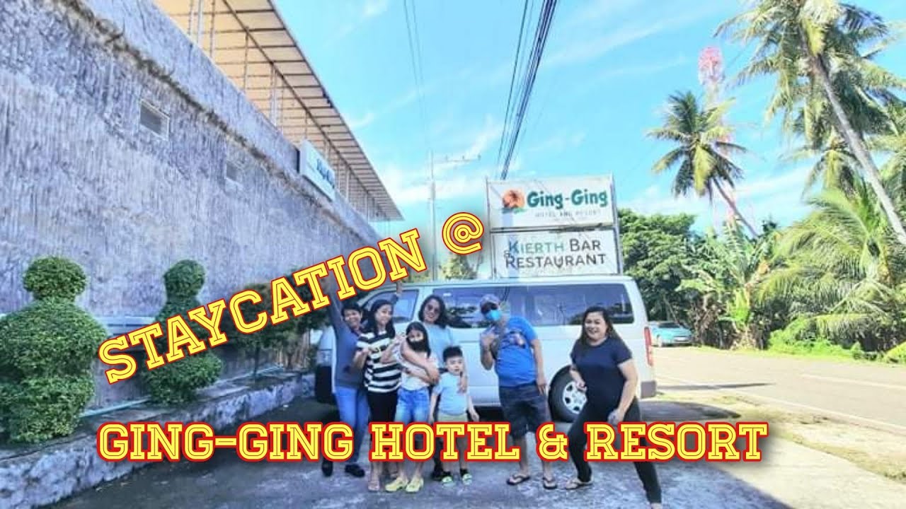 Staycation @ Ging-Ging Hotel & Resort - YouTube