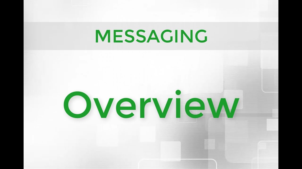 MESSAGING - Overview - YouTube