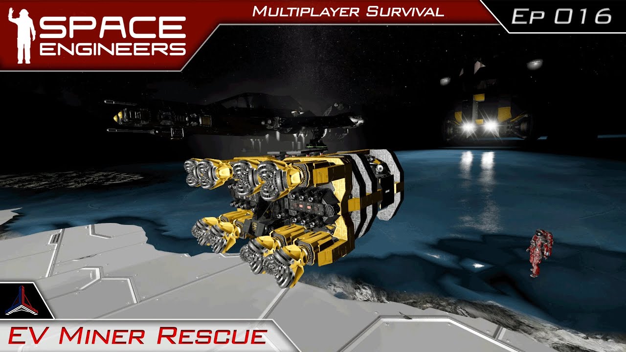 EV Miner Rescue | Space Engineers Survival - Modded Multiplayer | #016 ...
