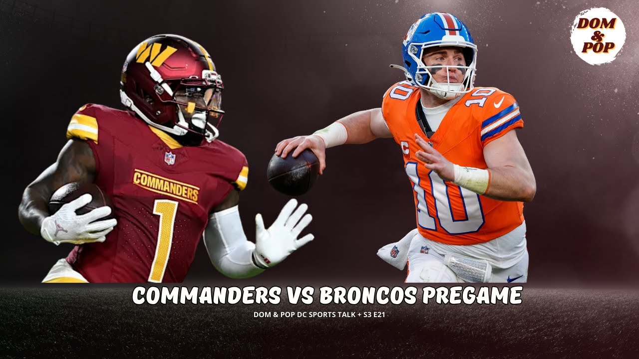 Commanders Vs Broncos Pregame | NFL Week 13 Picks | Dom & Pop S3 E21 ...