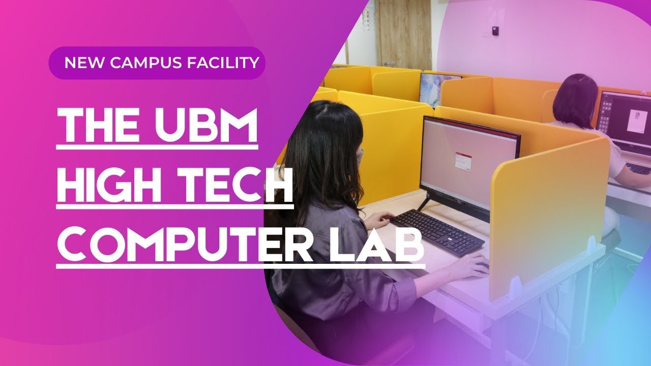 The UBM High Tech Computer Lab - Fasilitas Baru UBM Kampus Serpong ...