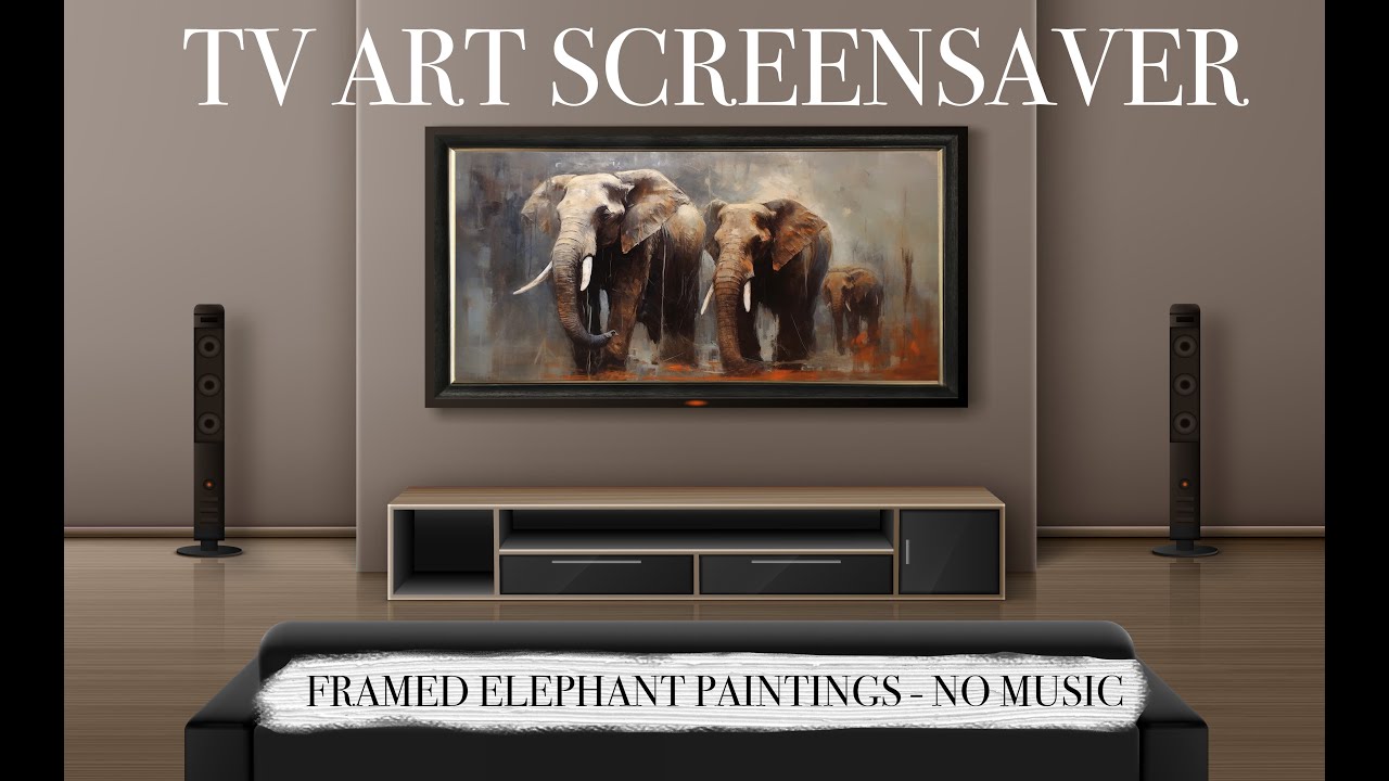 FRAMED TV SCREENSAVER 2023 - Elephant screensaver | 4k art - Interior ...