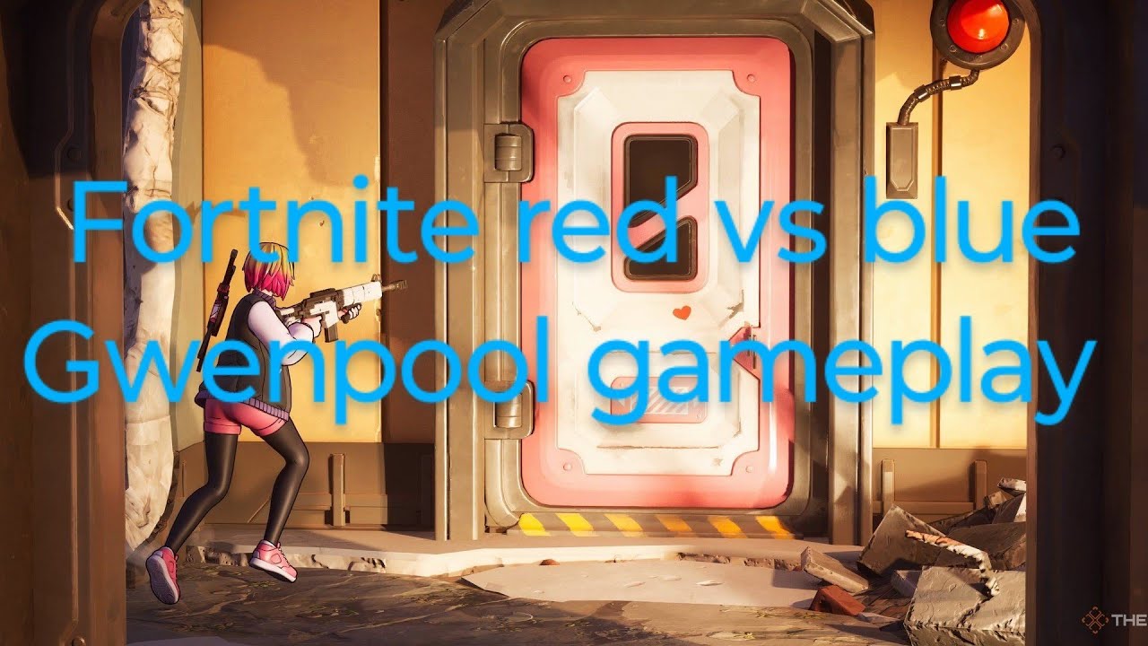 Fortnite red vs blue with new (gwenpool) skin gameplay 😉🎮 - YouTube