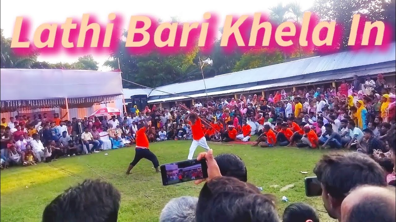 Lathi Bari Khela In Dhubri,Cholakura chor Aryan assam block - YouTube