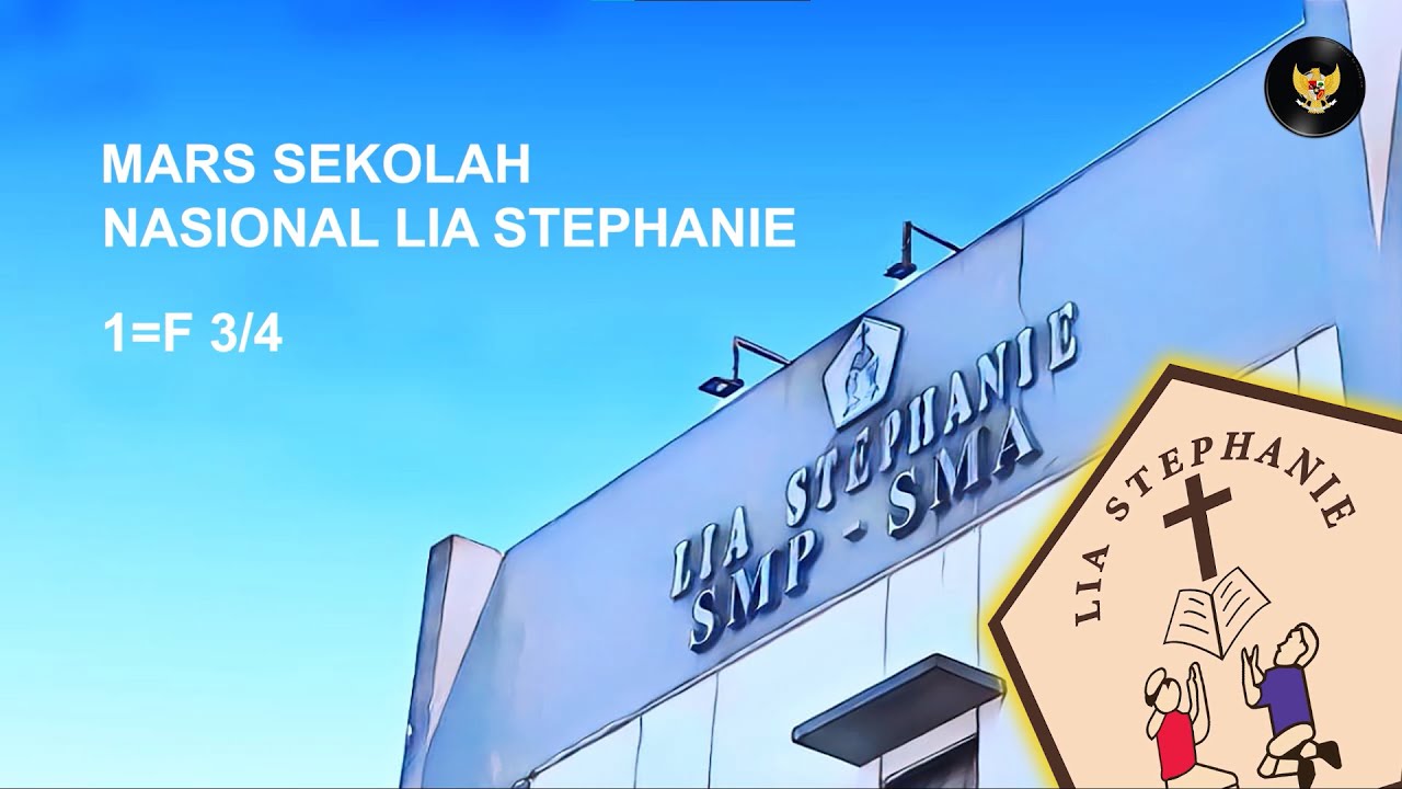 MARS SEKOLAH KATOLIK NASIONAL LIA STEPHANIE - YouTube