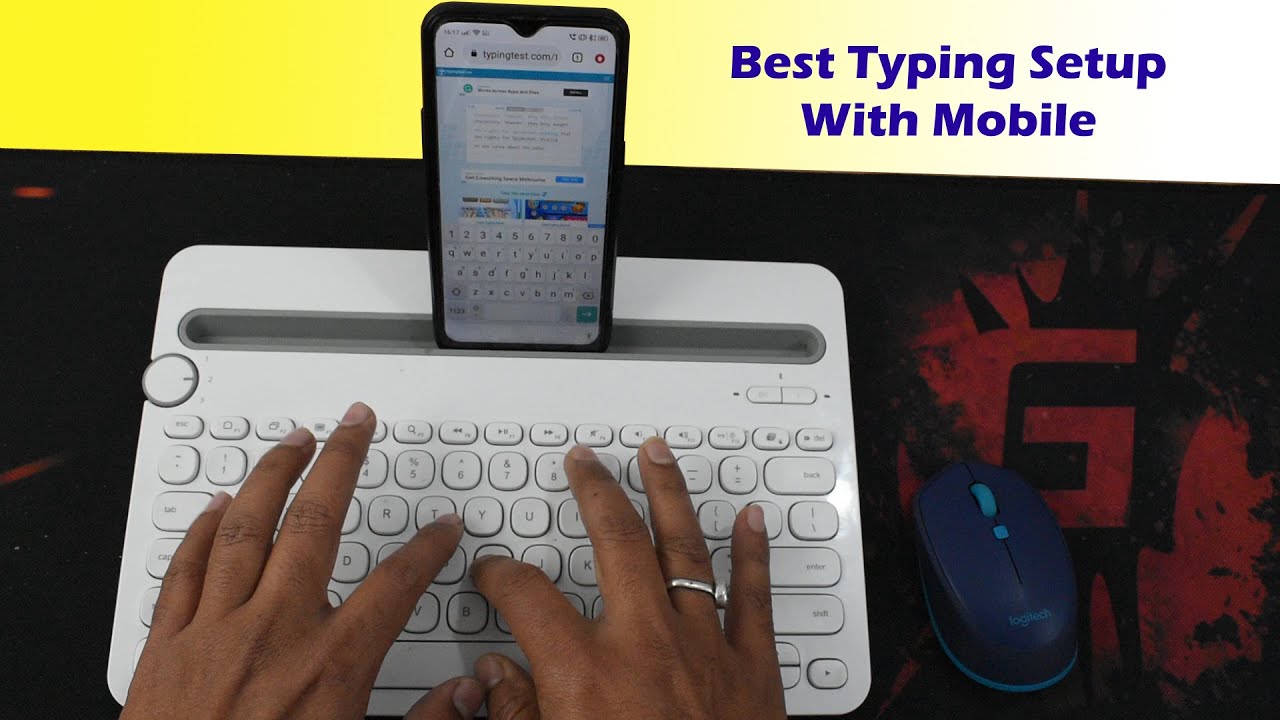 Best Mobile typing setup | How to practice Typing on your Mobile Phone ...