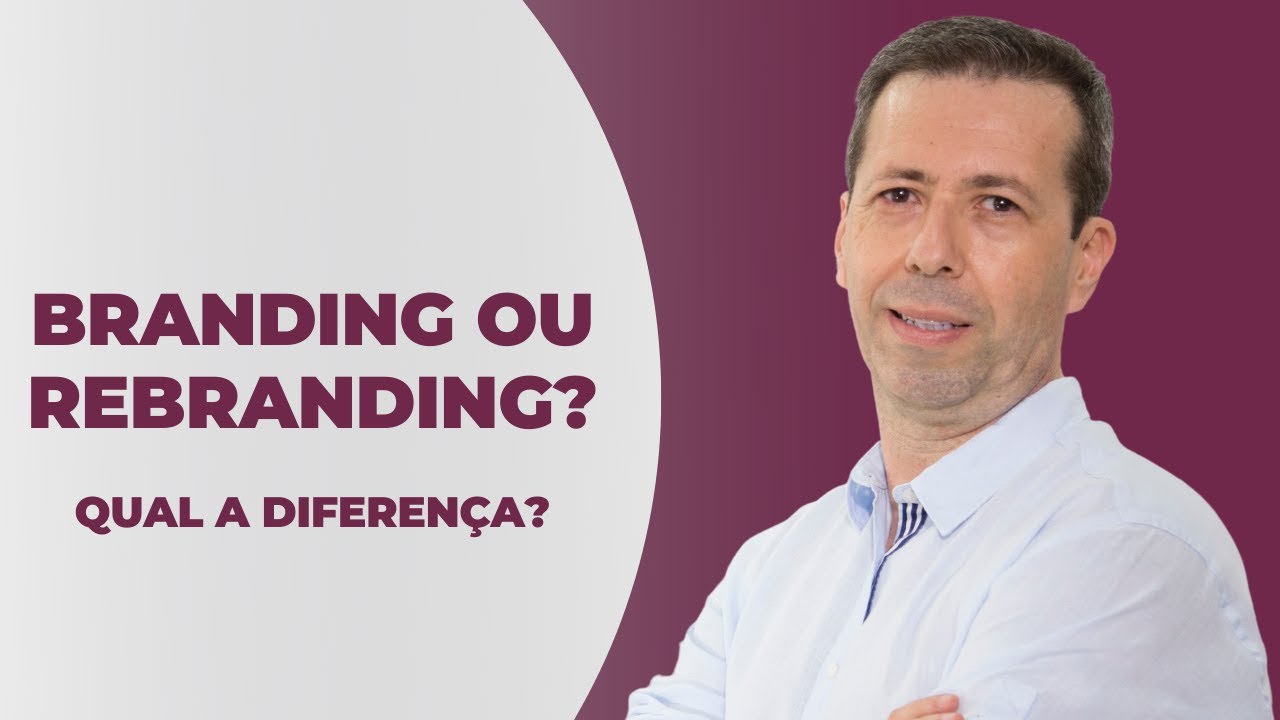 O que é branding e rebranding? - YouTube