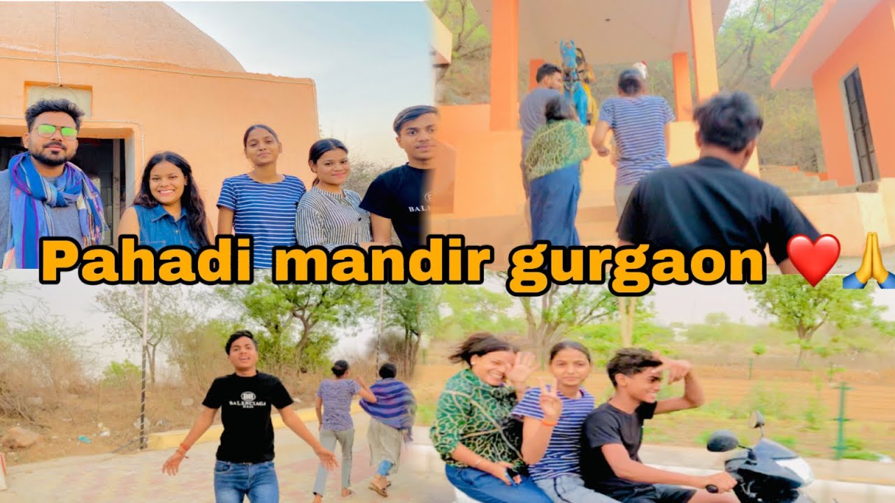 Kasan ka mandir or pahad 🙏 ️near imt manesar gurgaon Haryana - YouTube