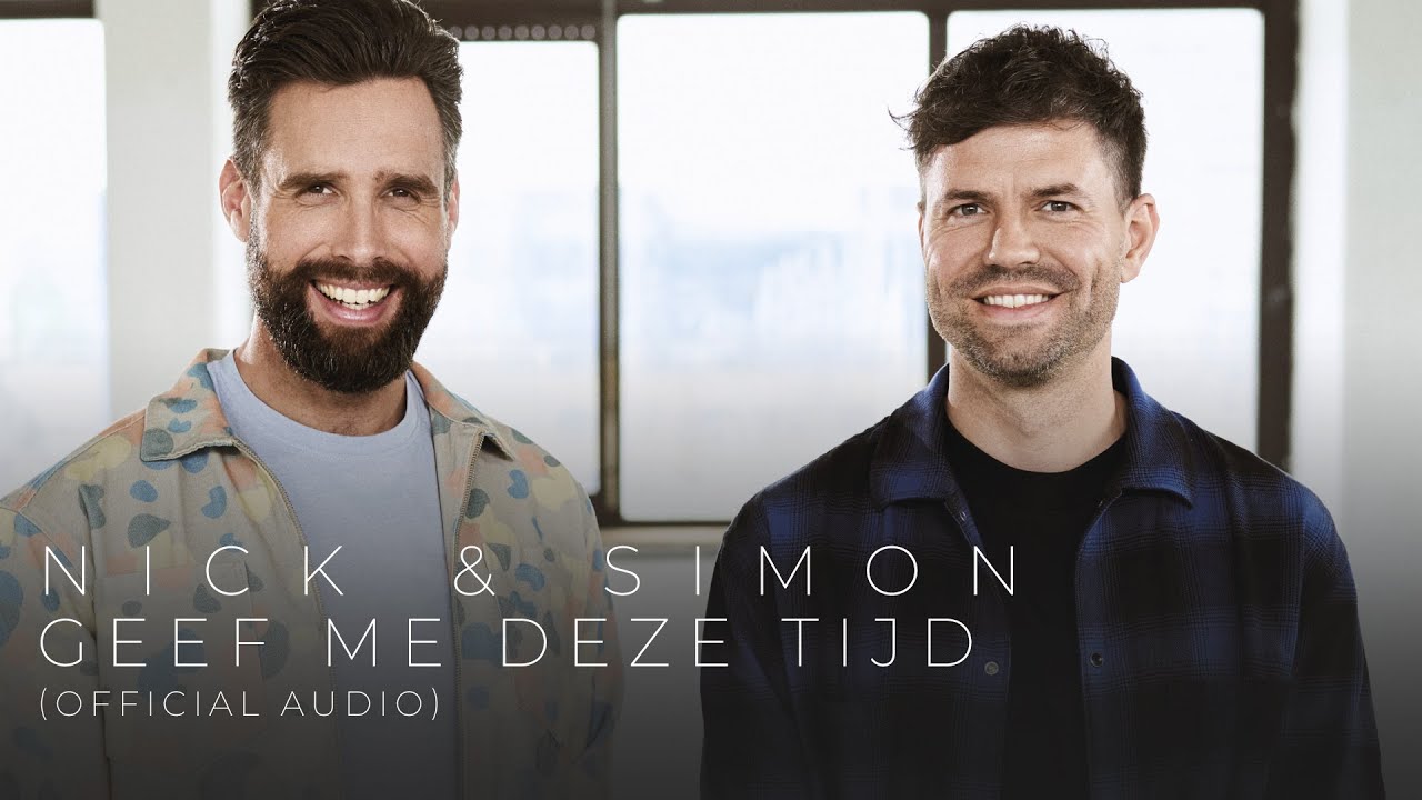 Nick & Simon – Geef Me Deze Tijd (Official Audio) - YouTube