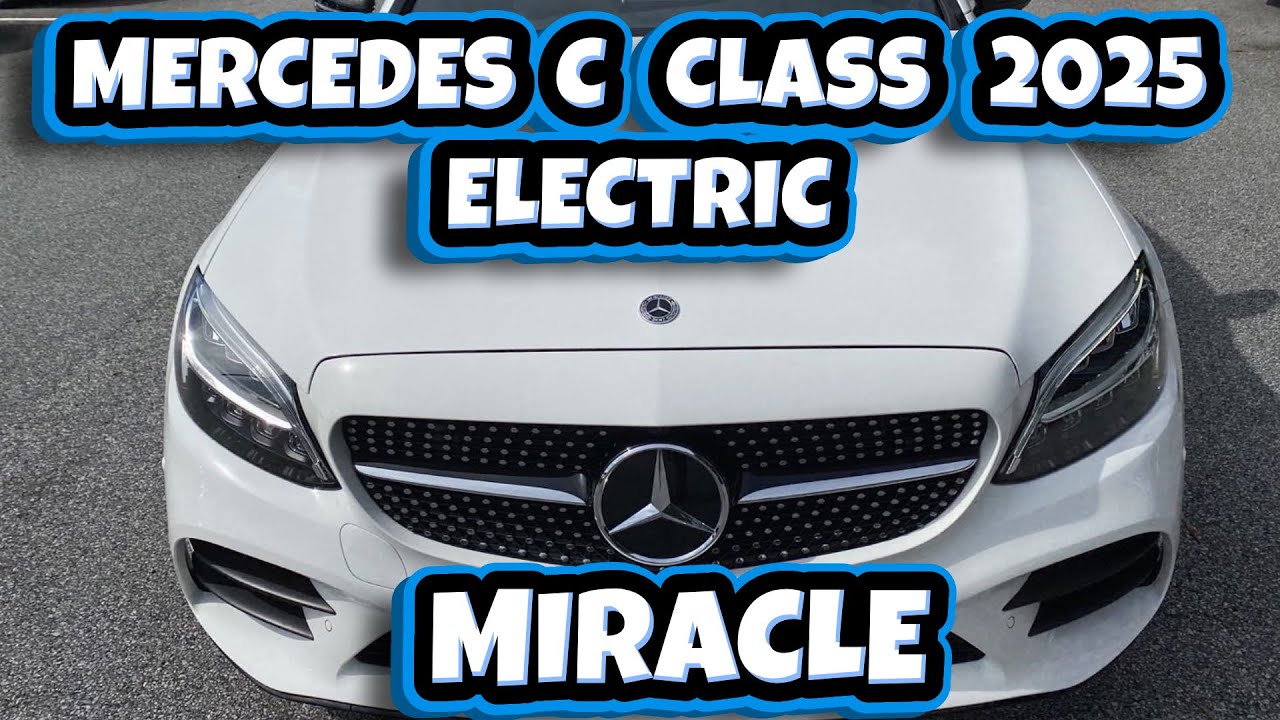 2025 Mercedes Benz C-Class: The Ultimate Luxury Sedan Unveiled! - YouTube