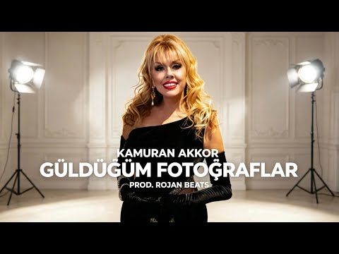 Tekrar Geçilmez Oldu - Kamuran Akkor ( Prod.Rojan Beats ) Güldüğüm Fotoğraflar