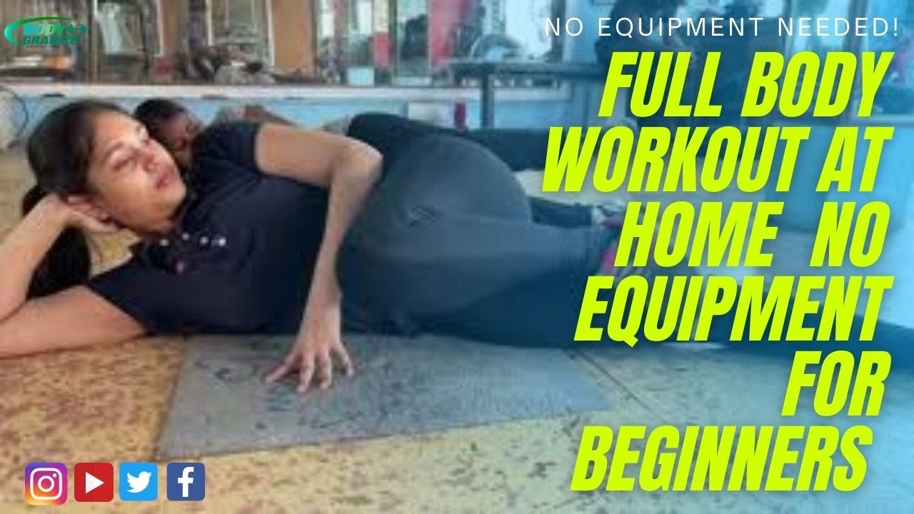 Full body workout At Home No EQUIPMENT For Beginners - YouTube