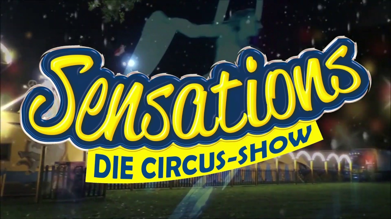 Sensations - Die Circus-Show Hamburg Spot 2019 - YouTube