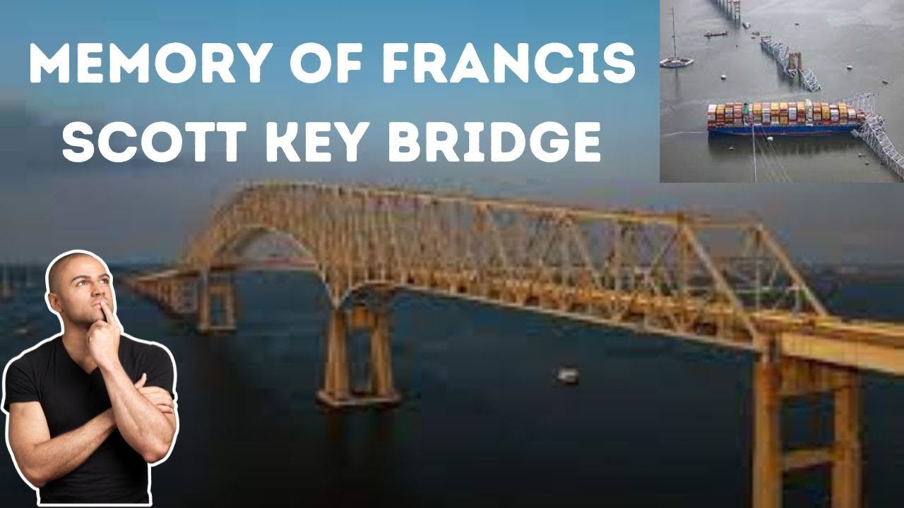Unlocking Secrets: Francis Scott Key Bridge Memories - YouTube