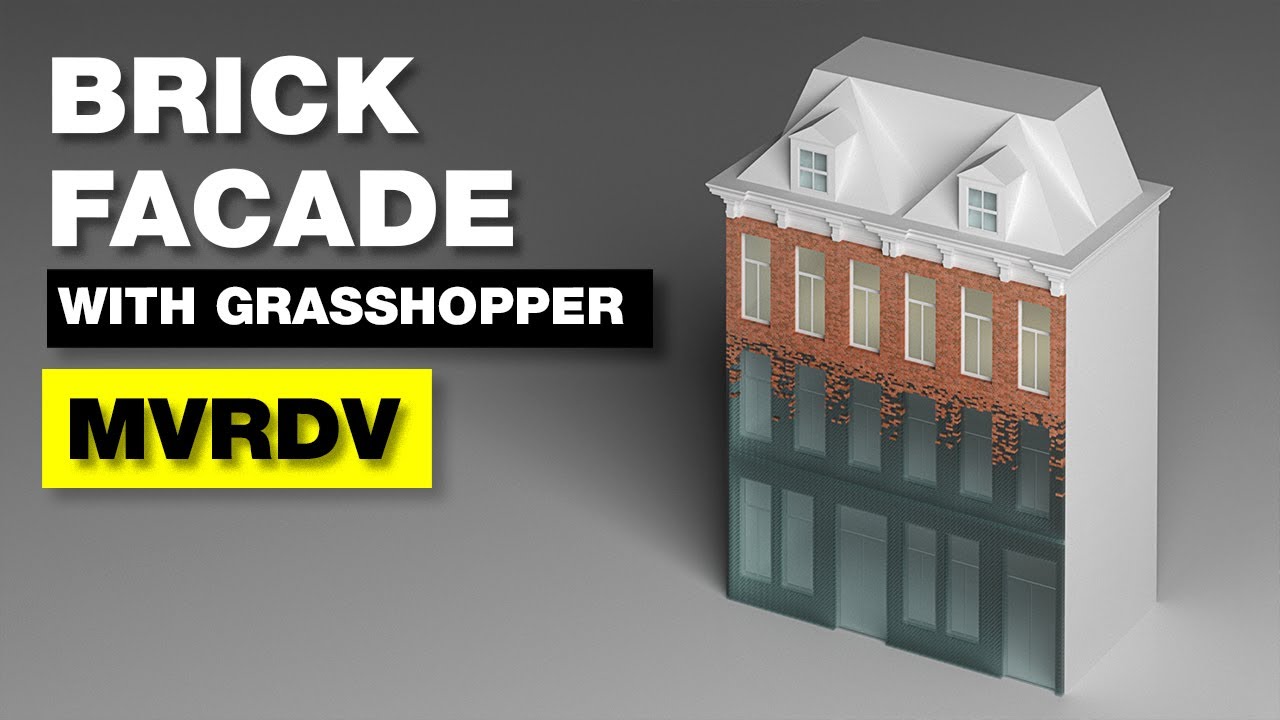 Brick Facade with Grasshopper (MVRDV) - YouTube