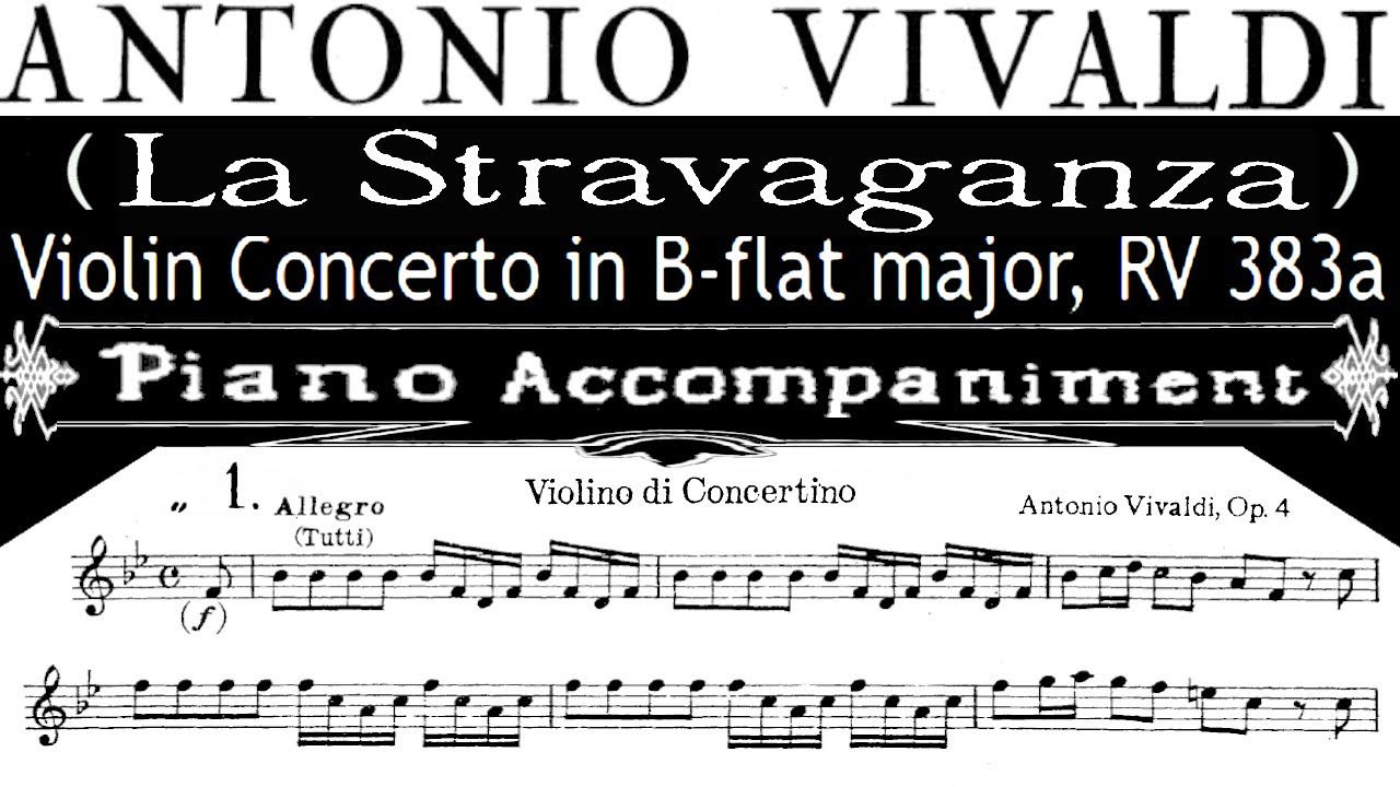 Vivaldi La stravaganza Violin Concerto no 1 in B flat major, 1st ...