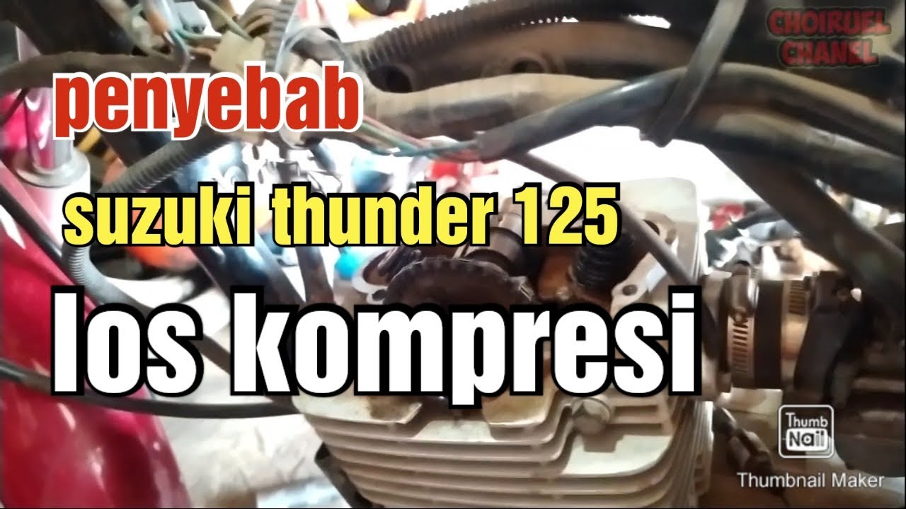 bongkar mesin thunder 125 yang sering los kompresi - YouTube