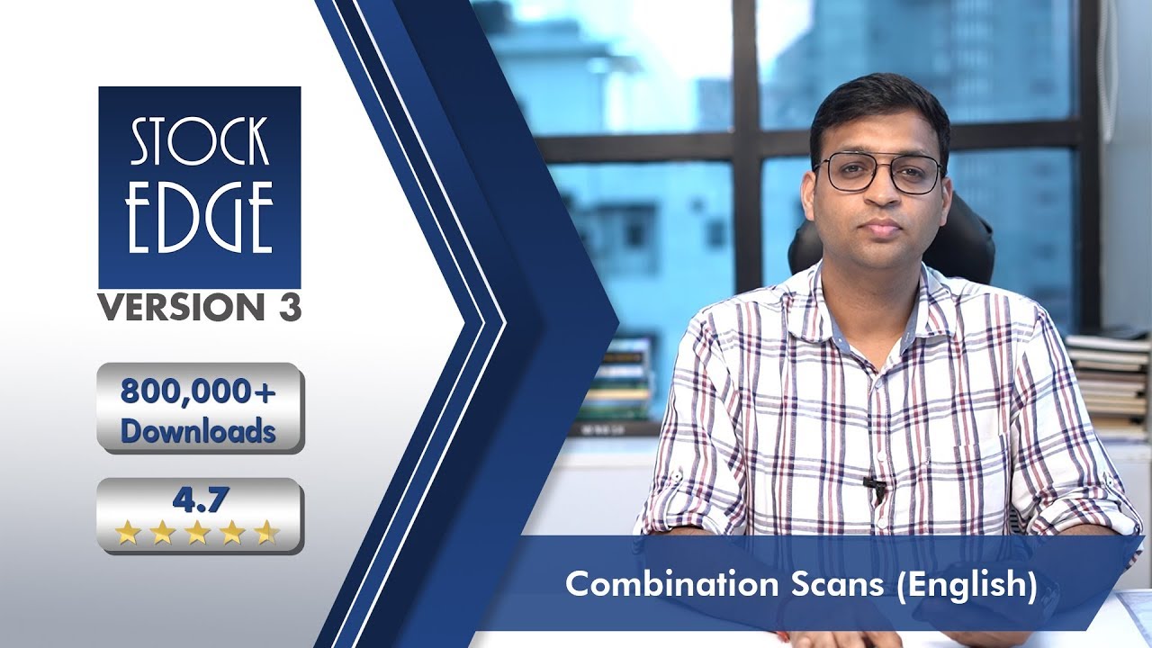 StockEdge Tutorials Combination Scans (English) - YouTube