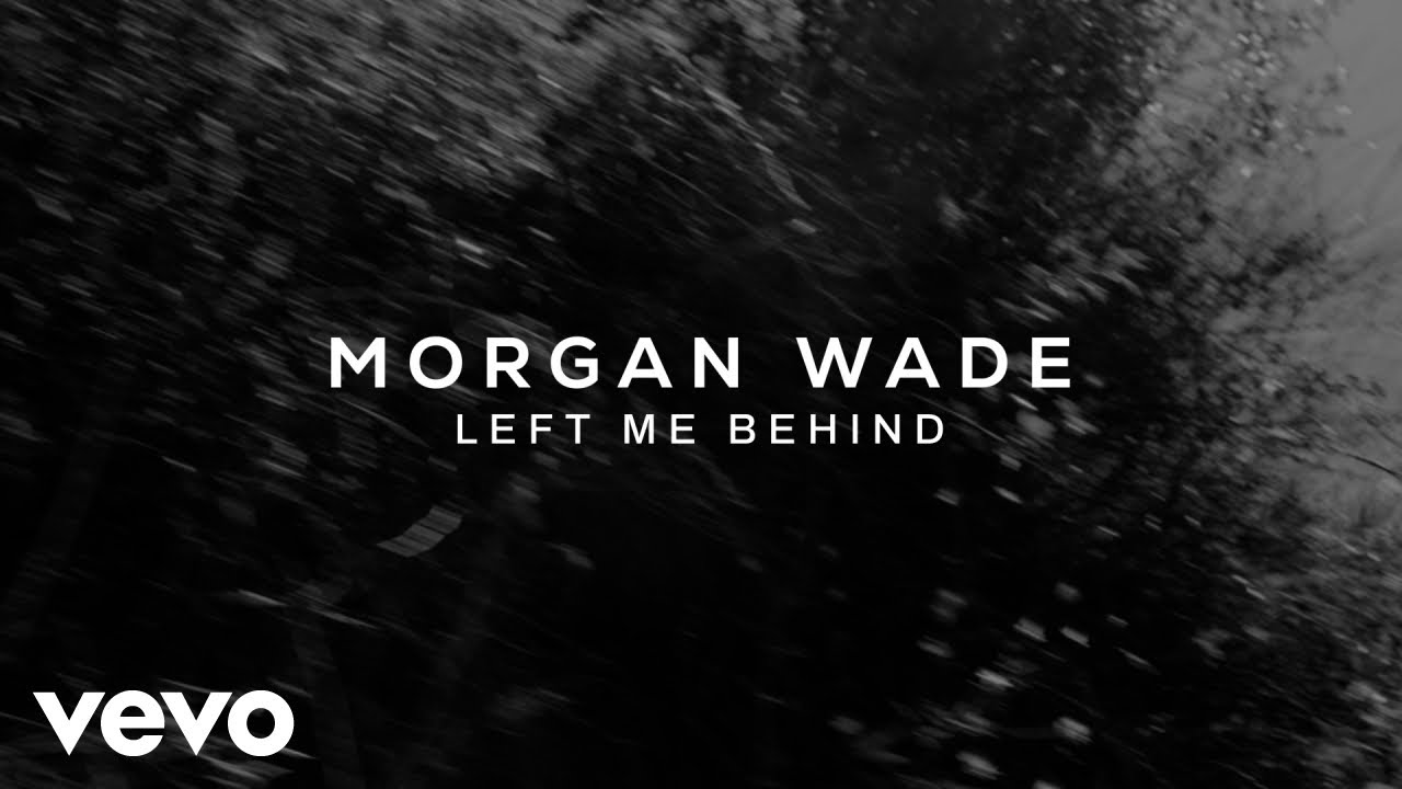 Morgan Wade - Left Me Behind (Official Lyric Video) - YouTube