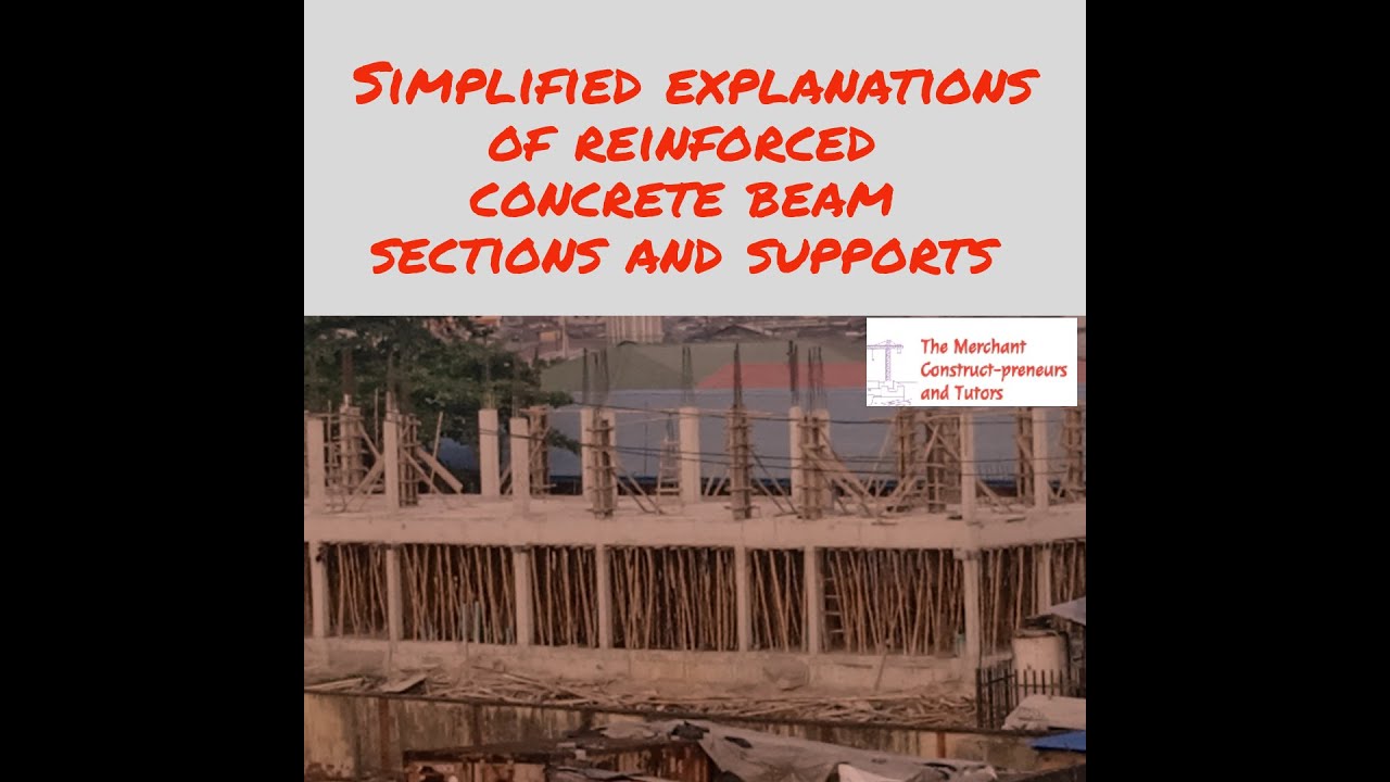 Concrete beam sections and supports explained - YouTube