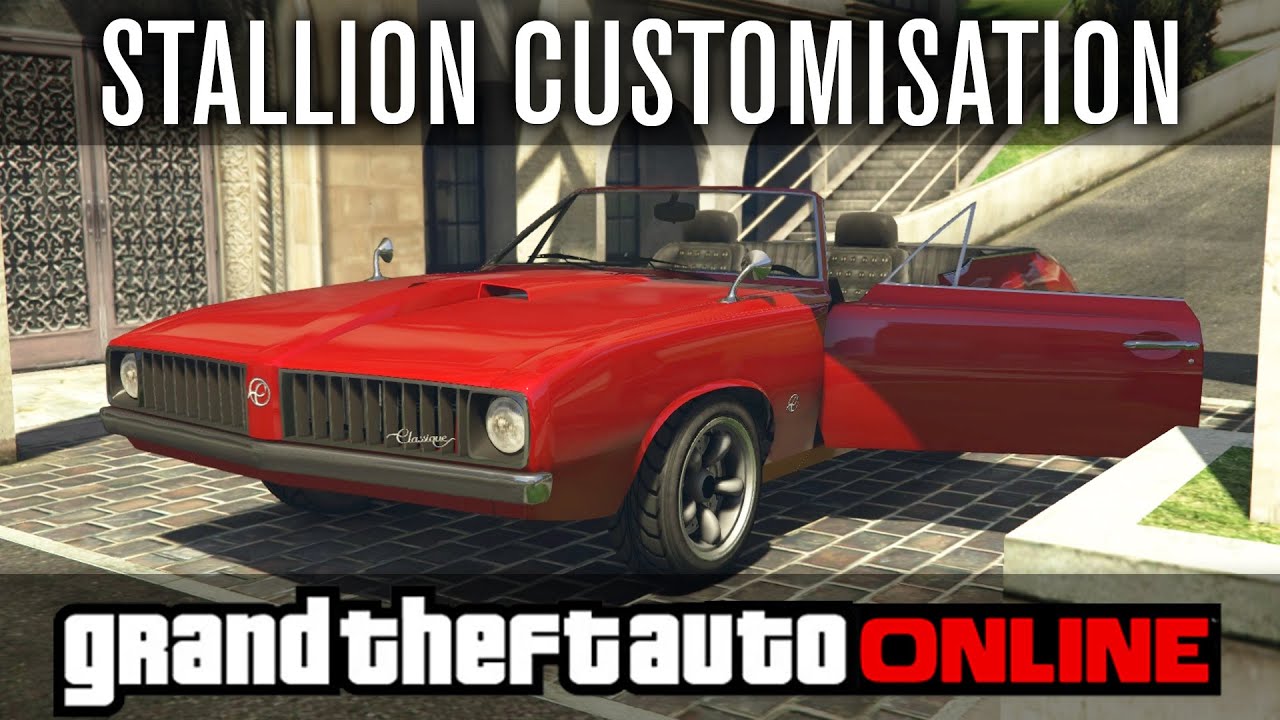 GTA Online | Classique Stallion Customisation! - "THE" GTA Car (GTA 5 ...