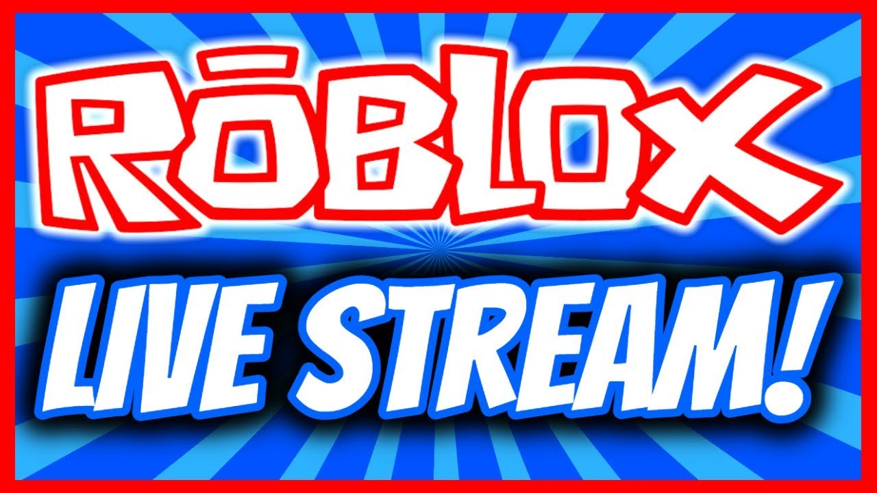 ROBLOX LIVE STREAM WITH FANS! 🔴 Live Roblox Gameplay - YouTube