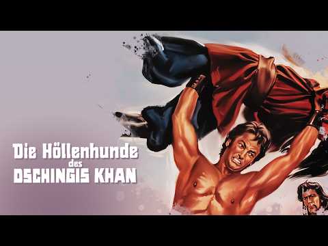 DIE HÖLLENHUNDE DES DSCHINGIS KHAN ((Abenteuer | Historienfilm, Filme auf Deutsch anschauen)