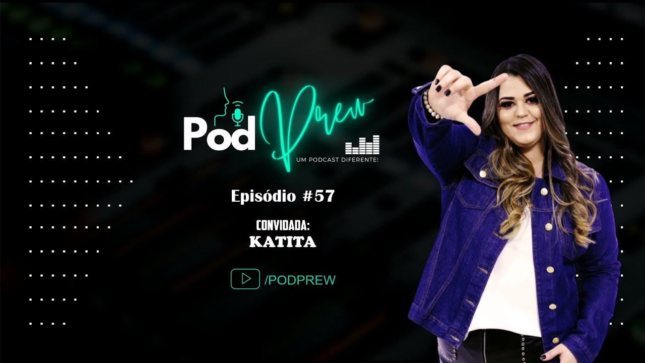 KATITA (CANTORA) - PODPREW #57 - YouTube