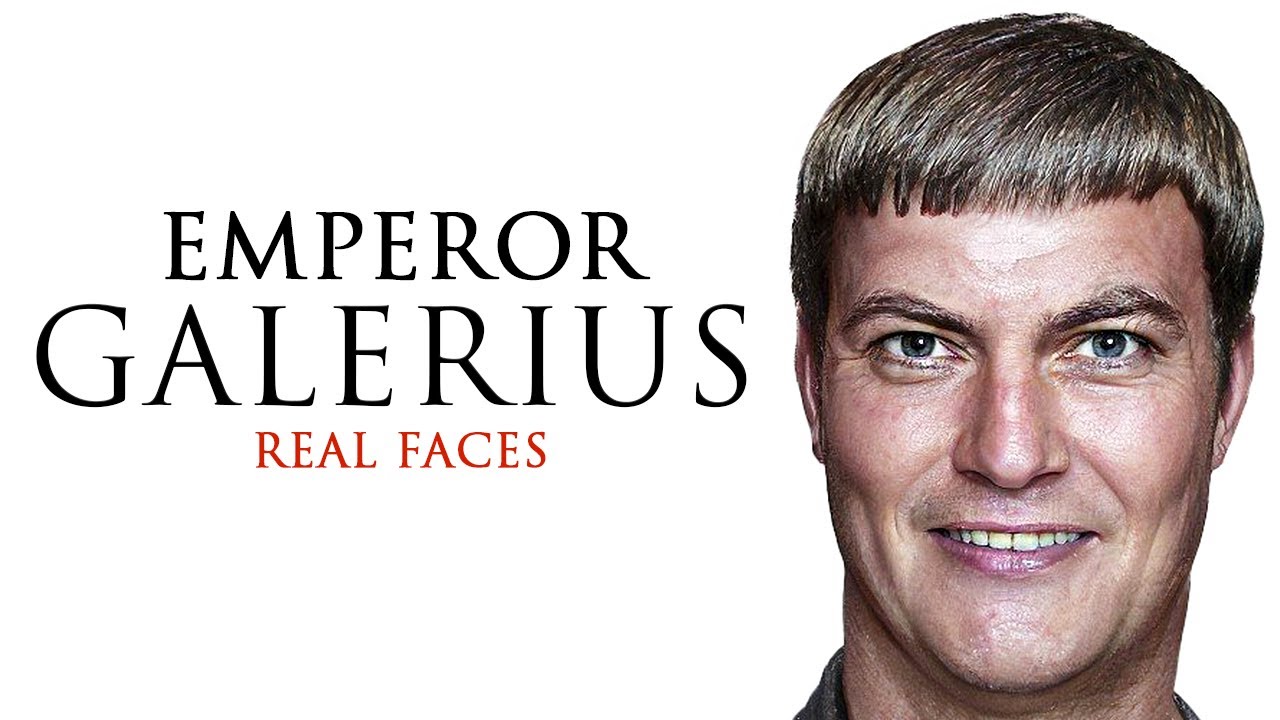 Galerius-Roman Emperor-Real Faces-Ancient Roman History - YouTube