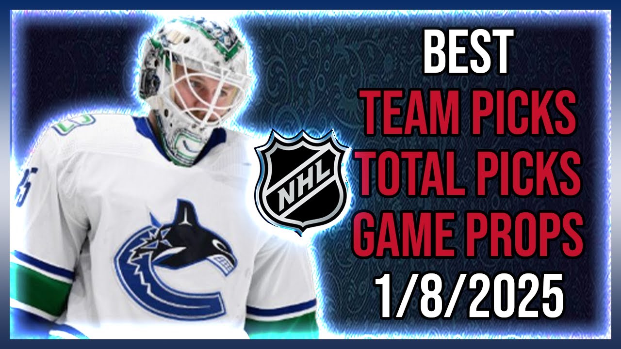 Free NHL Picks Today | NHL Betting Picks 1/8/25 | Best Hockey Bets ...