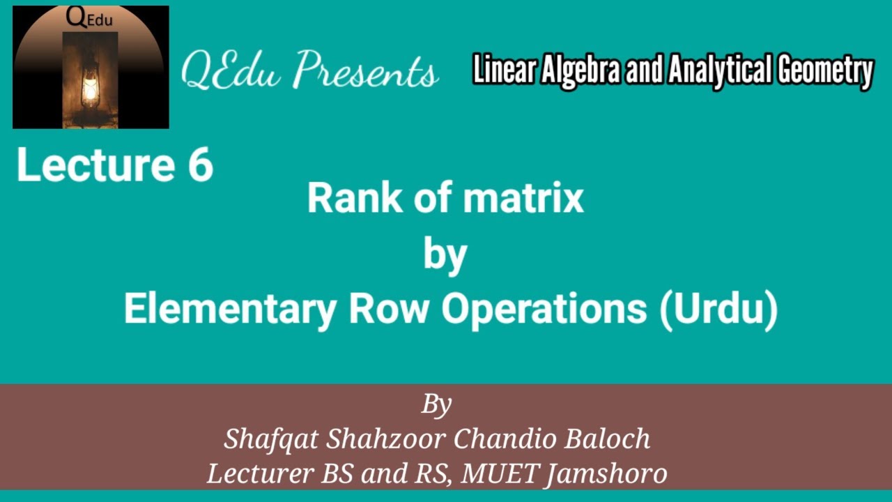 LAAG6 Rank of the Matrix - YouTube