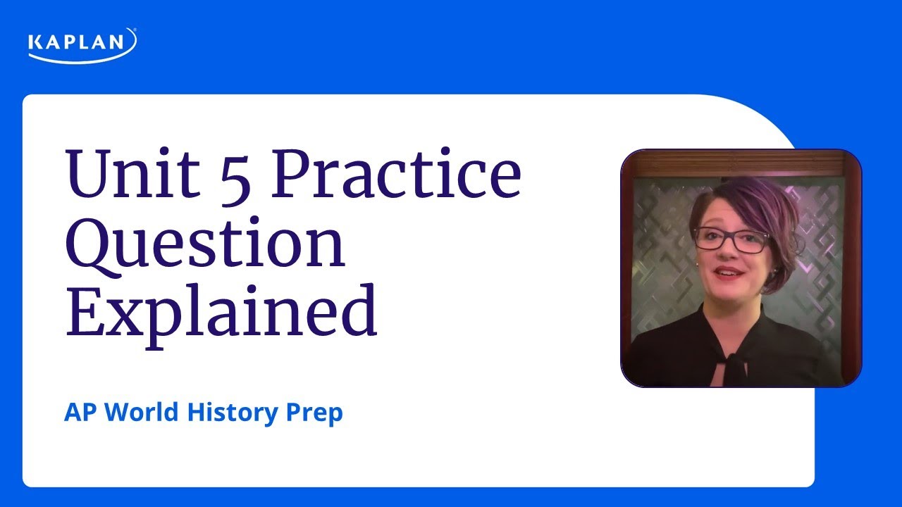 AP World History Unit 5 Period Review: Practice Question - YouTube