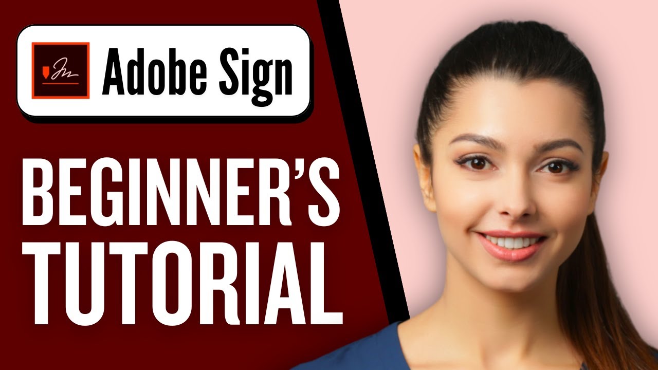 How to Use Adobe Sign | Adobe Sign Tutorial for Beginners 2025 - YouTube