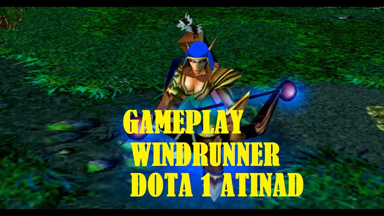GAMEPLAY WINDRUNNER DOTA 1 PLATAFORMA ATINAD MAPA 7.03b - YouTube