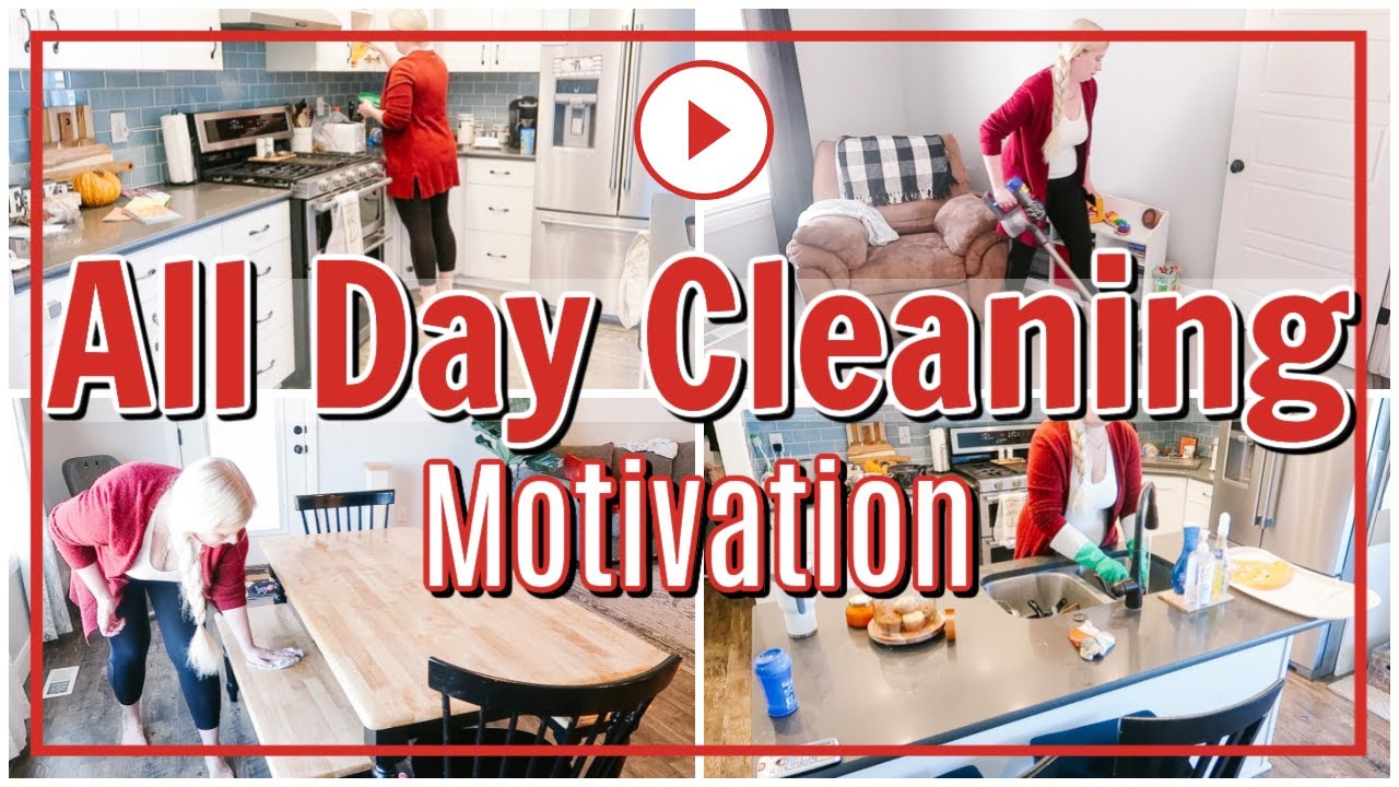CLEAN WITH ME ALL DAY || REAL LIFE CLEANING MOTIVATION || ALL DAY SPEED ...