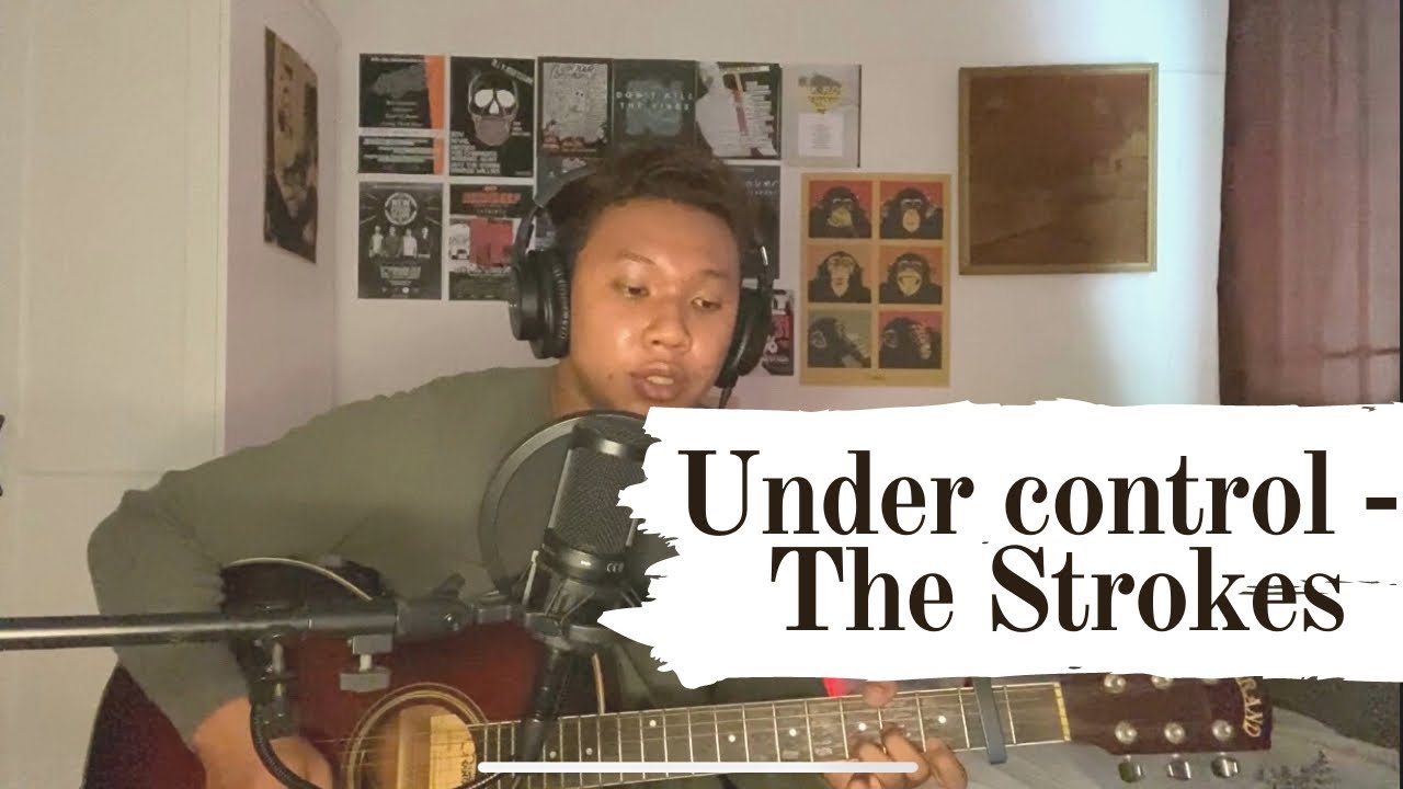 Under Control - The Strokes (Acoustic Cover) - YouTube