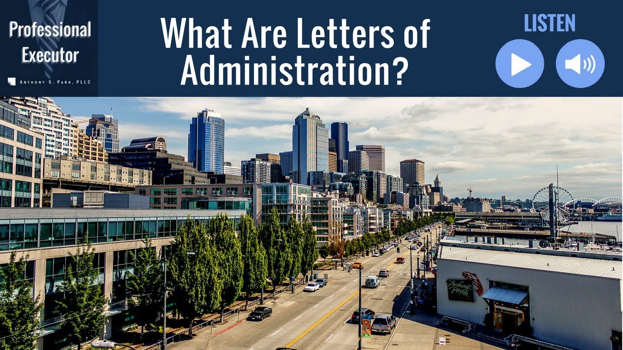 What Are Letters Of Administration YouTube what-are-letters-of-administration-youtube