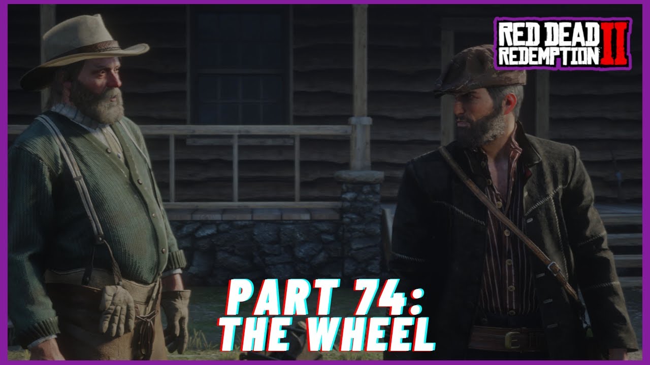 Red Dead Redemption 2 Part 74: The Wheel - YouTube