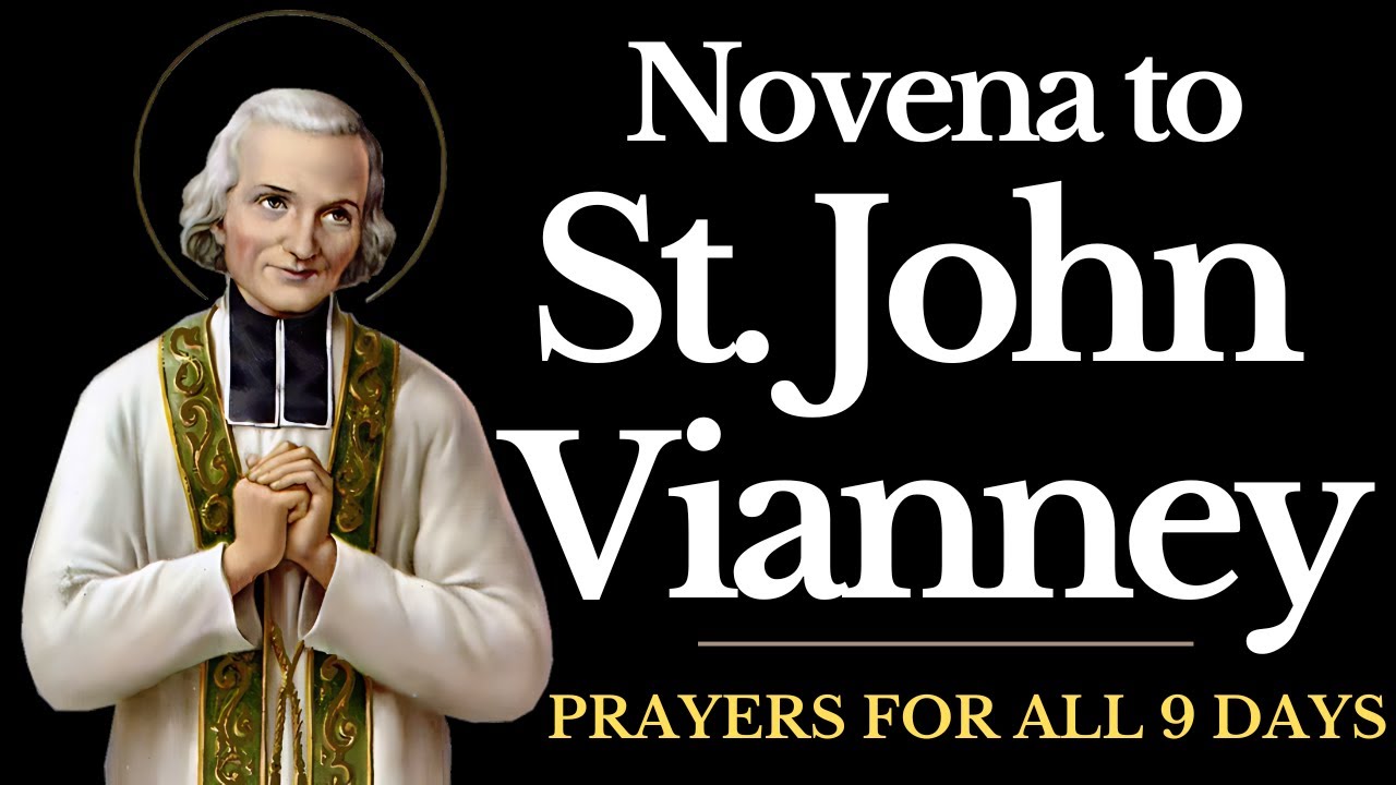 Novena To St John Vianney | Prayers for ALL 9 Days - YouTube