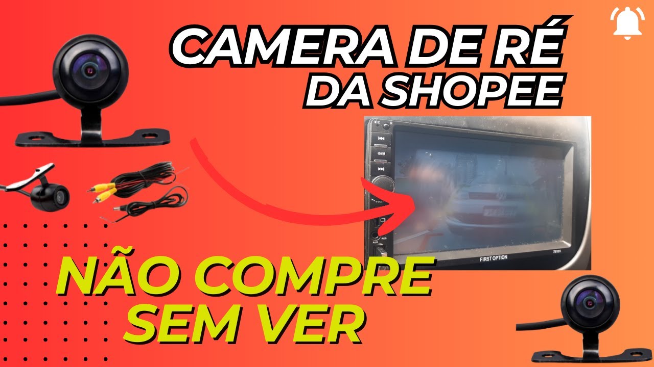 Câmera de ré da shoppe de R$19,99 Vale a Pena, câmera de ré custo ...