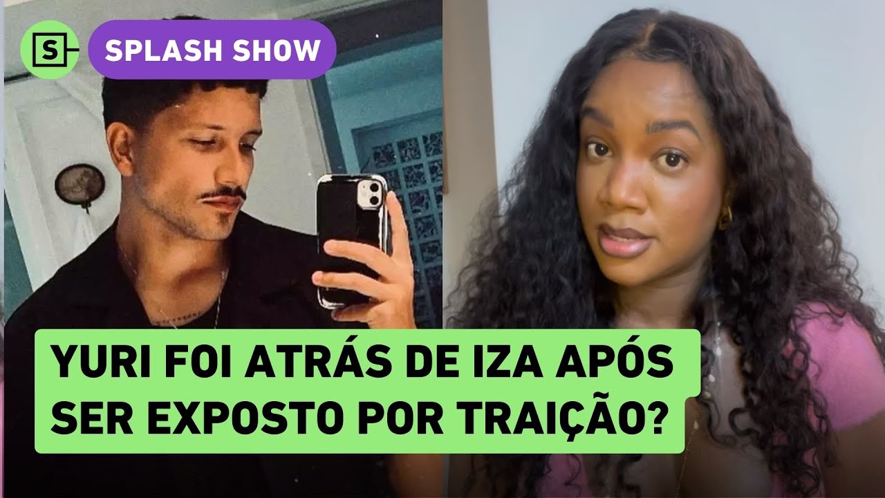 Yuri Lima já tentou falar com Iza após ser exposto por traição? - YouTube