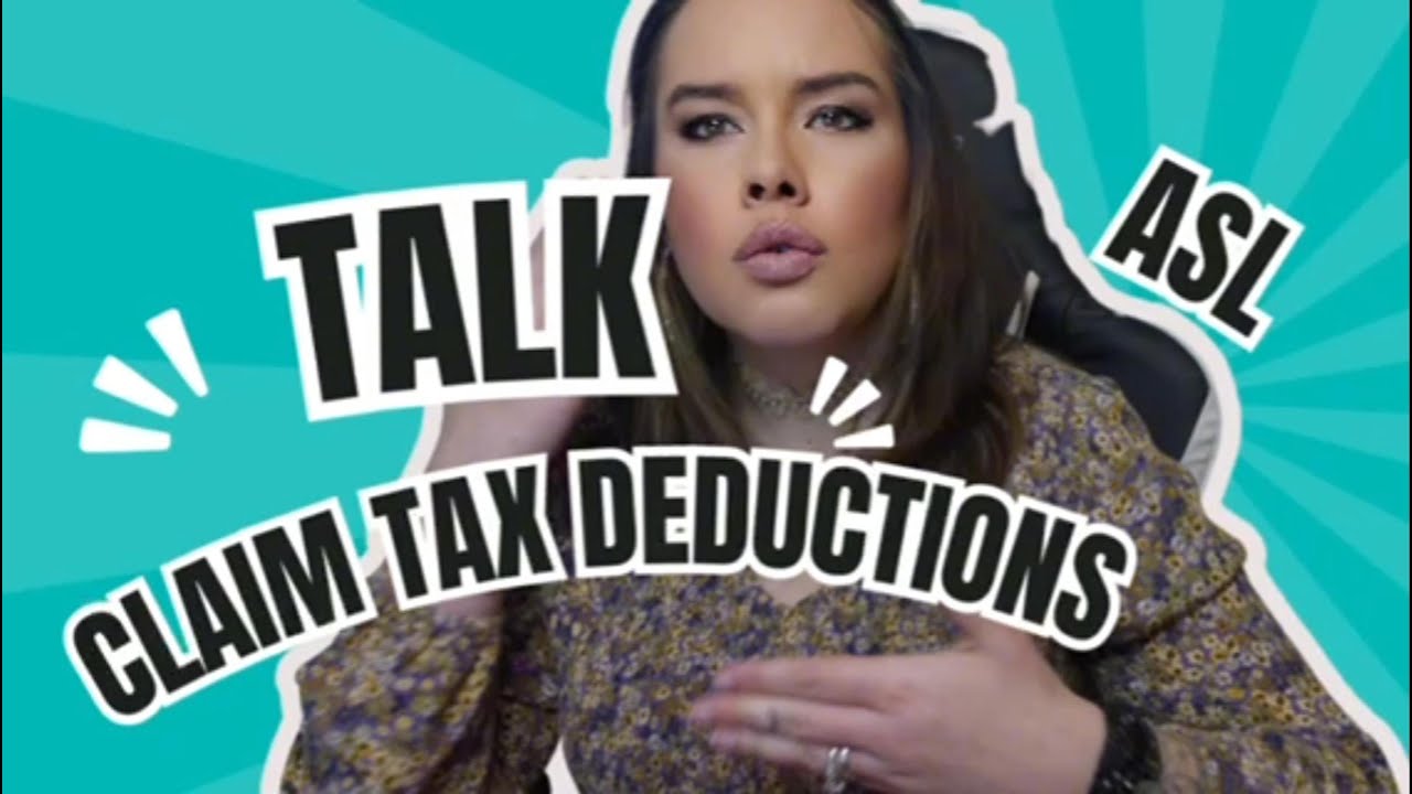 Tax Deductions Explained in Sign Language - YouTube