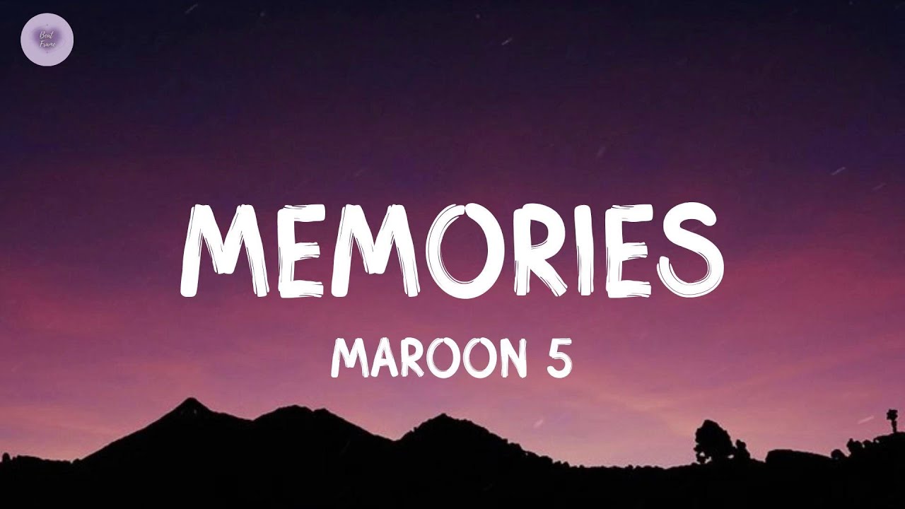 Maroon 5 - Memories (Lyrics) || Camila Cabello, Billie Eilish - YouTube