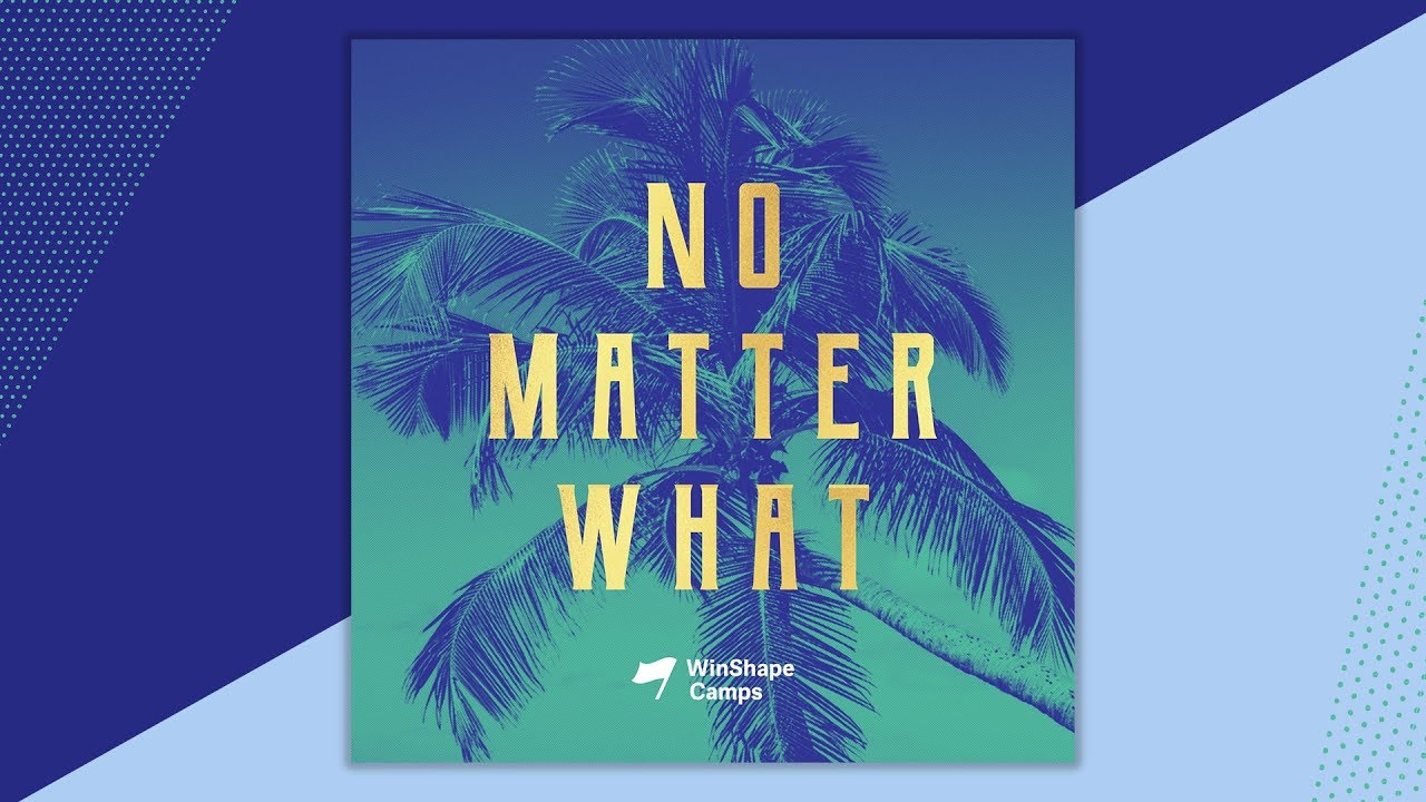 2019 Theme Song - No Matter What (The Dance Moves) - YouTube