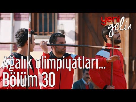 Yeni Gelin 30. Bölüm - Ağalık Olimpiyatları Sürüyor
